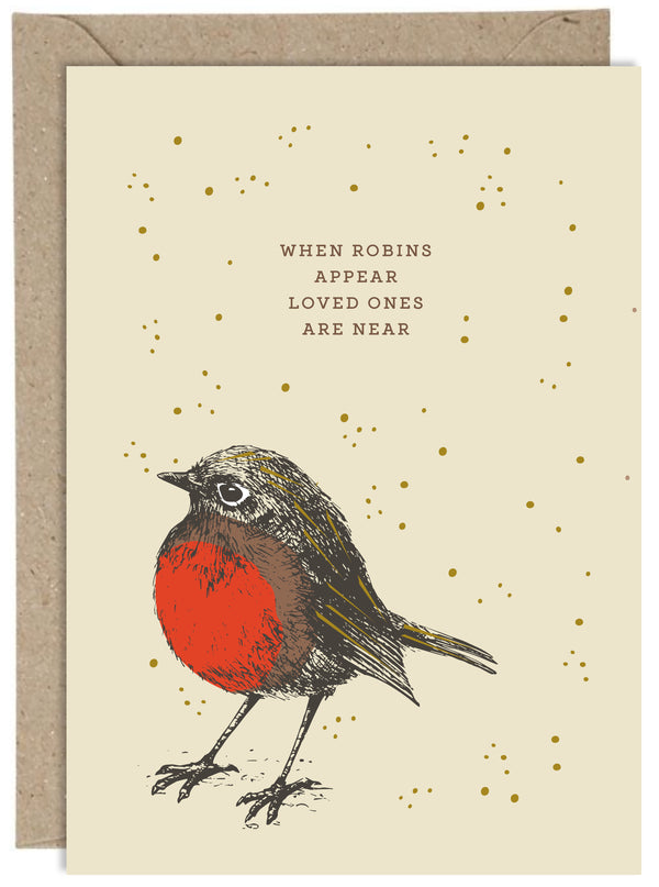 When Robins Appear Loved Ones Are Near - BOLD BUNNY